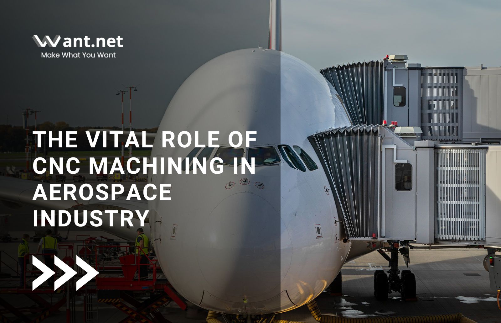 The Vital Role of CNC Machining in Aerospace Industry » Want.net