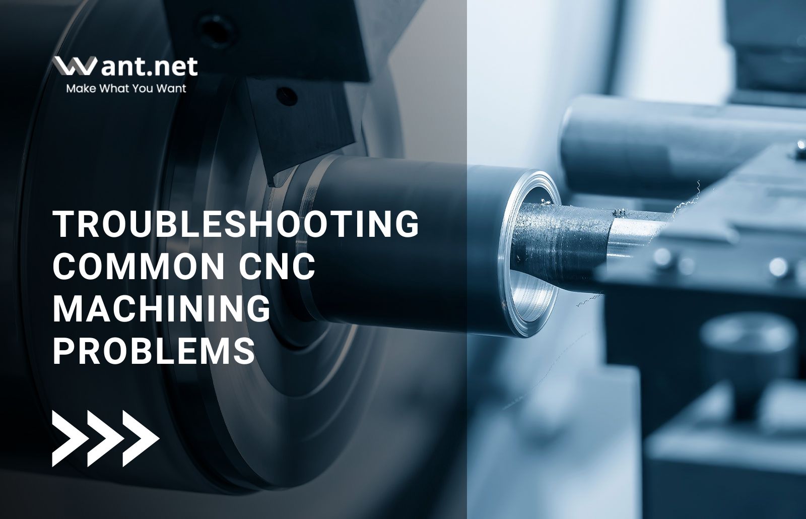 Troubleshooting Common CNC Machining Problems » Want.net