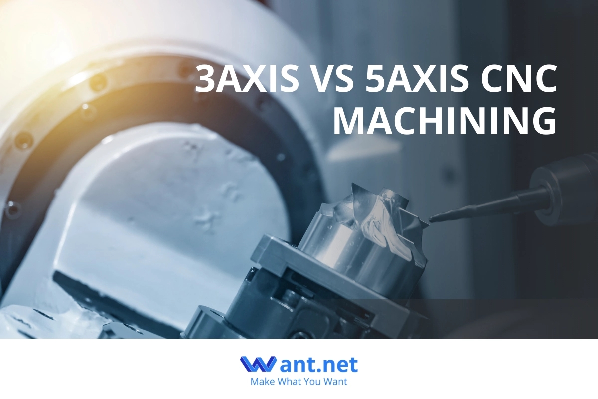 3 Axis Vs 5 Axis CNC Machining: Custom Precision Parts Cost » Want.net