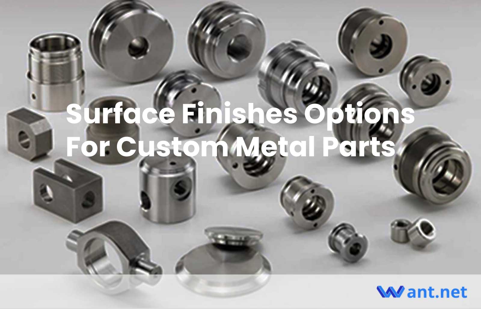 Surface Finishes Options For Custom Metal Parts » Want.net